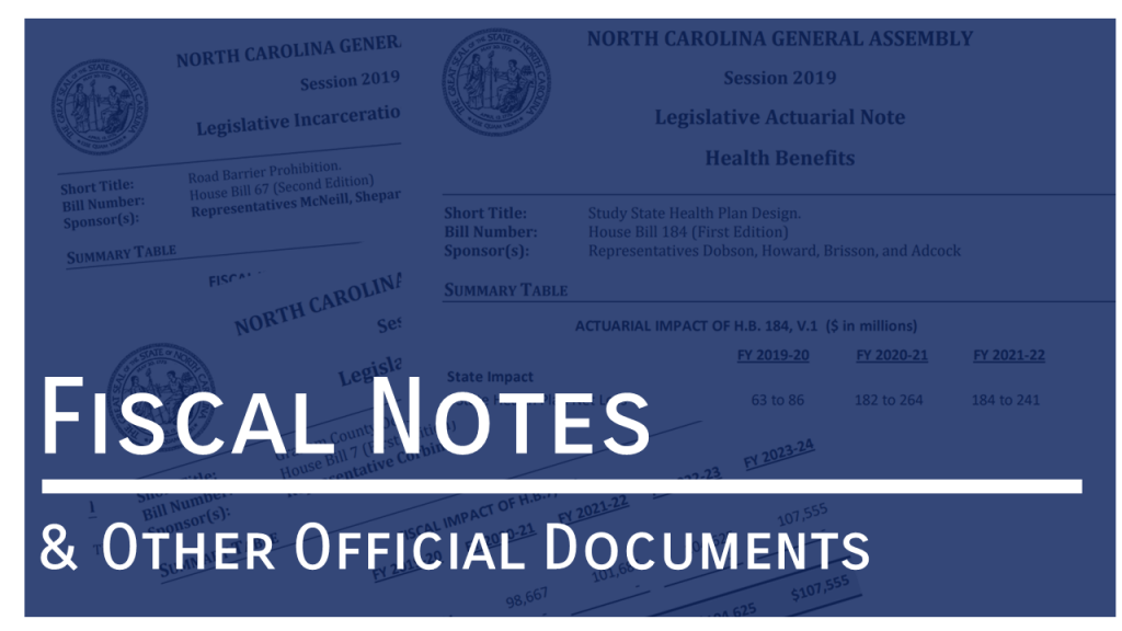 Fiscal Research - Fiscal Research Division - North Carolina General ...